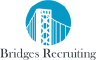 Careers at Bridges Recruiting